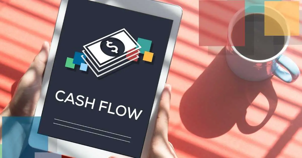 How to Improve and Maintain Your Cash Flow [2022]